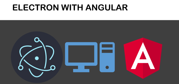 Getting Started With Angular Electron Application Development - Dotnet ...