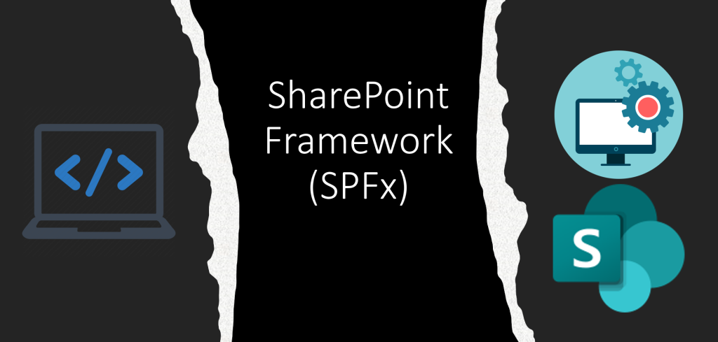 SharePoint Framework (SPFx): The Best Option for SharePoint Development - Dotnet Copilot